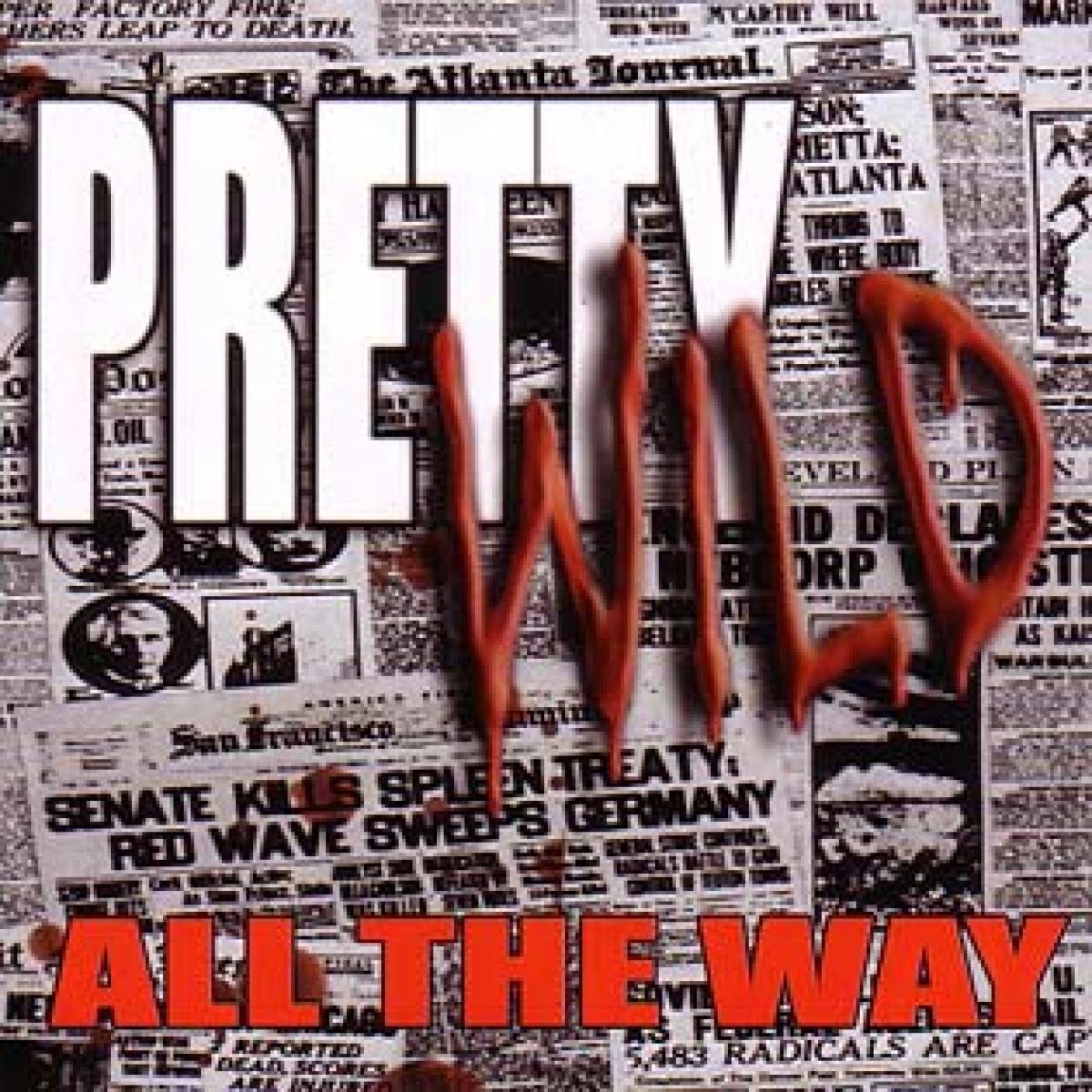Pretty Wild - All The Way | Anmeldelse | Heavymetal.dk