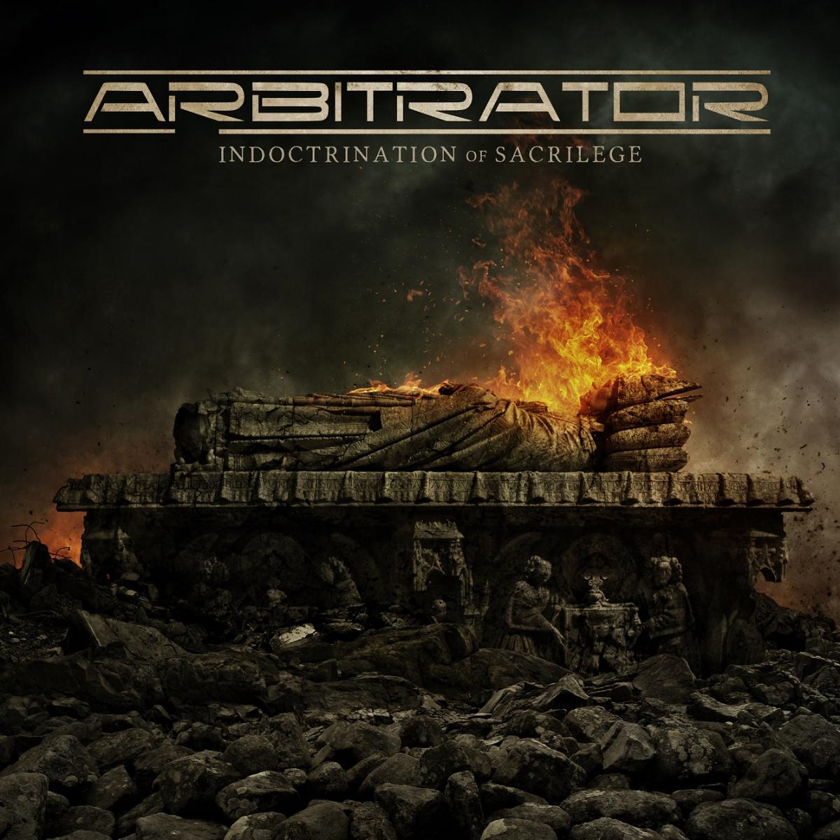 Arbitrator - Indoctrination of Sacrilege | Anmeldelse | Heavymetal.dk