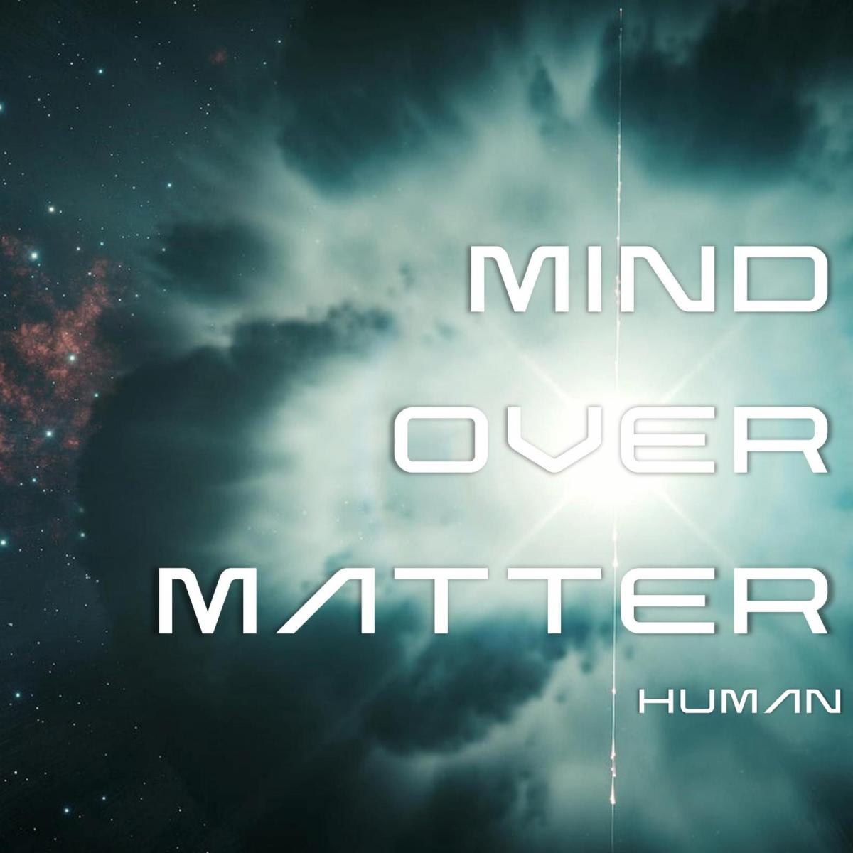 Mind Over Matter - Human | Anmeldelse | Heavymetal.dk