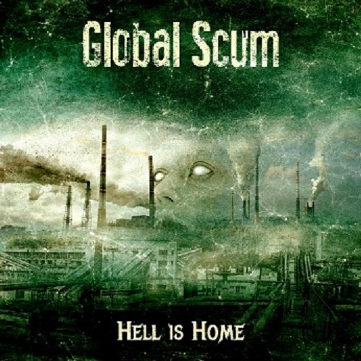 Global Scum - Hell Is Home | Anmeldelse | Heavymetal.dk