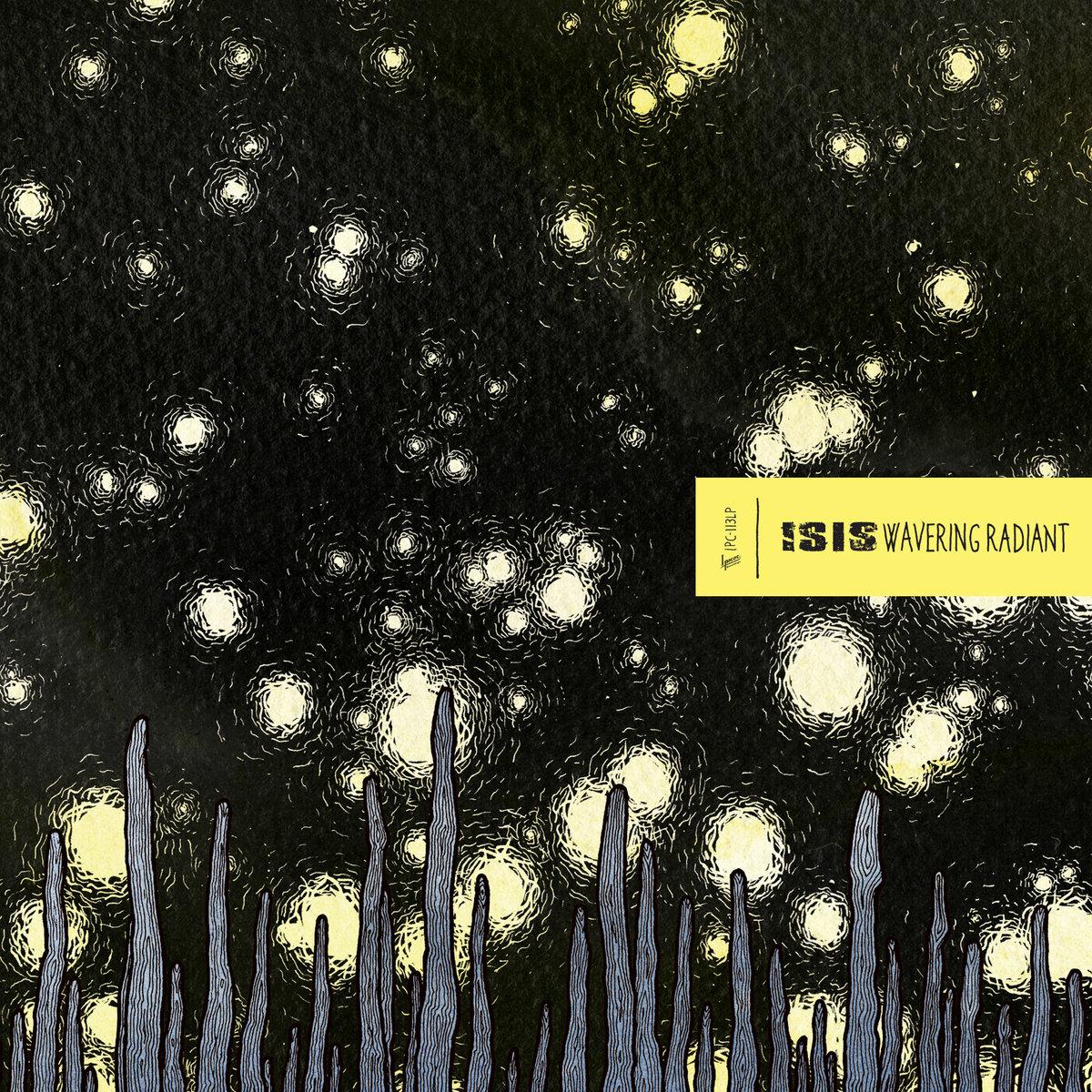 Isis - Wavering Radiant | Anmeldelse | Heavymetal.dk